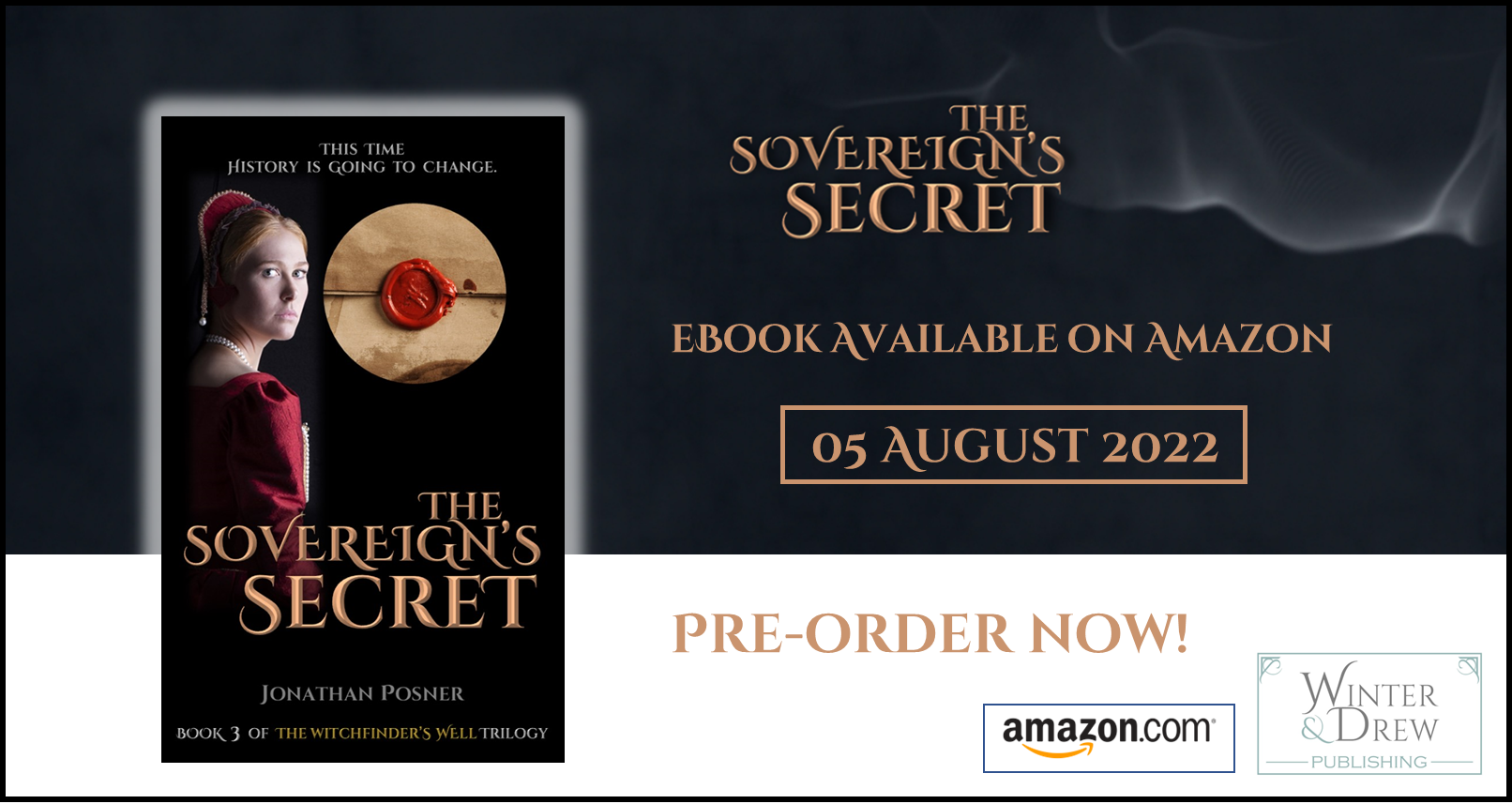 The Sovereign's Secret - launches 5th August - Jonathan PosnerJonathan ...